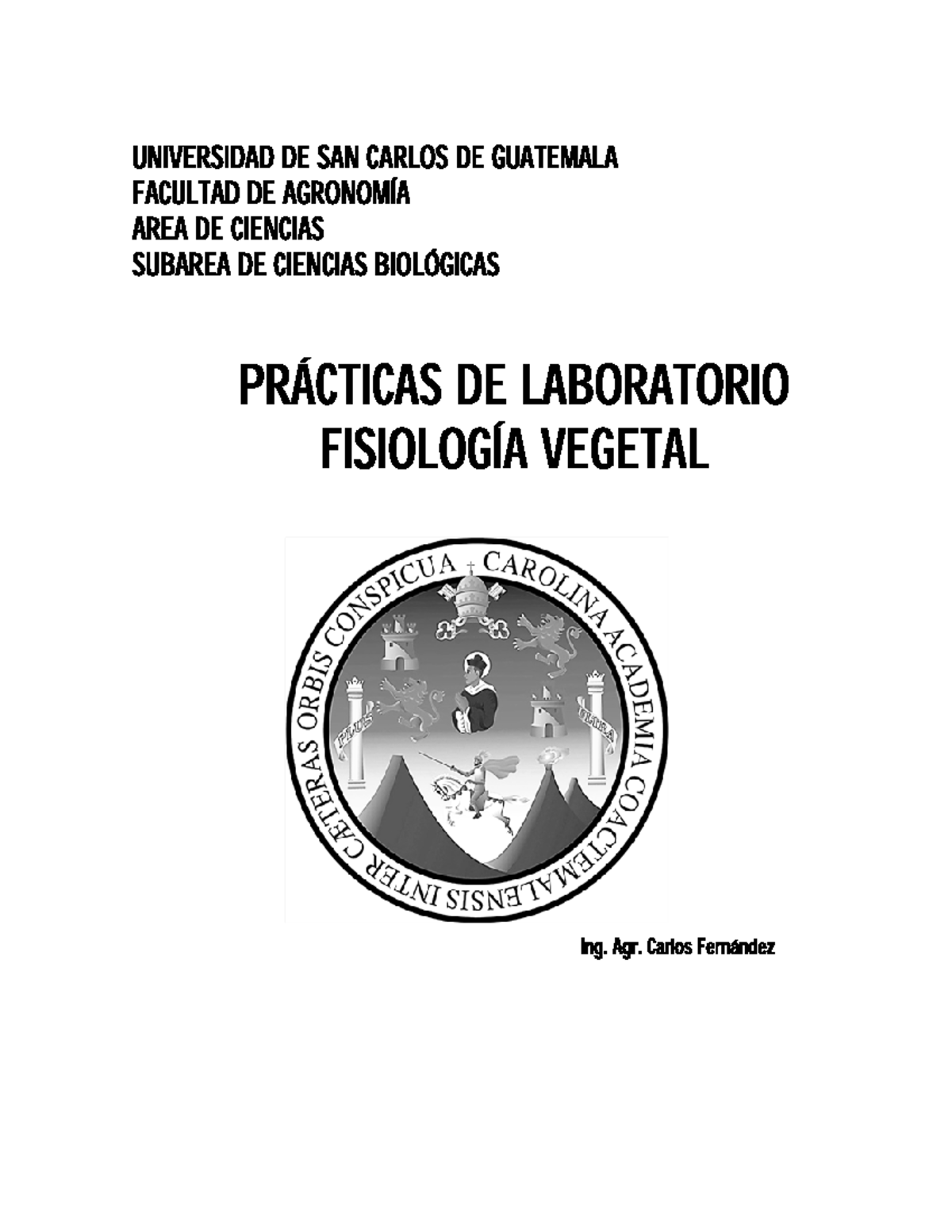Guía Práctica de Fisiología Vegetal FAUSAC: Laboratorios y Experimentos ...