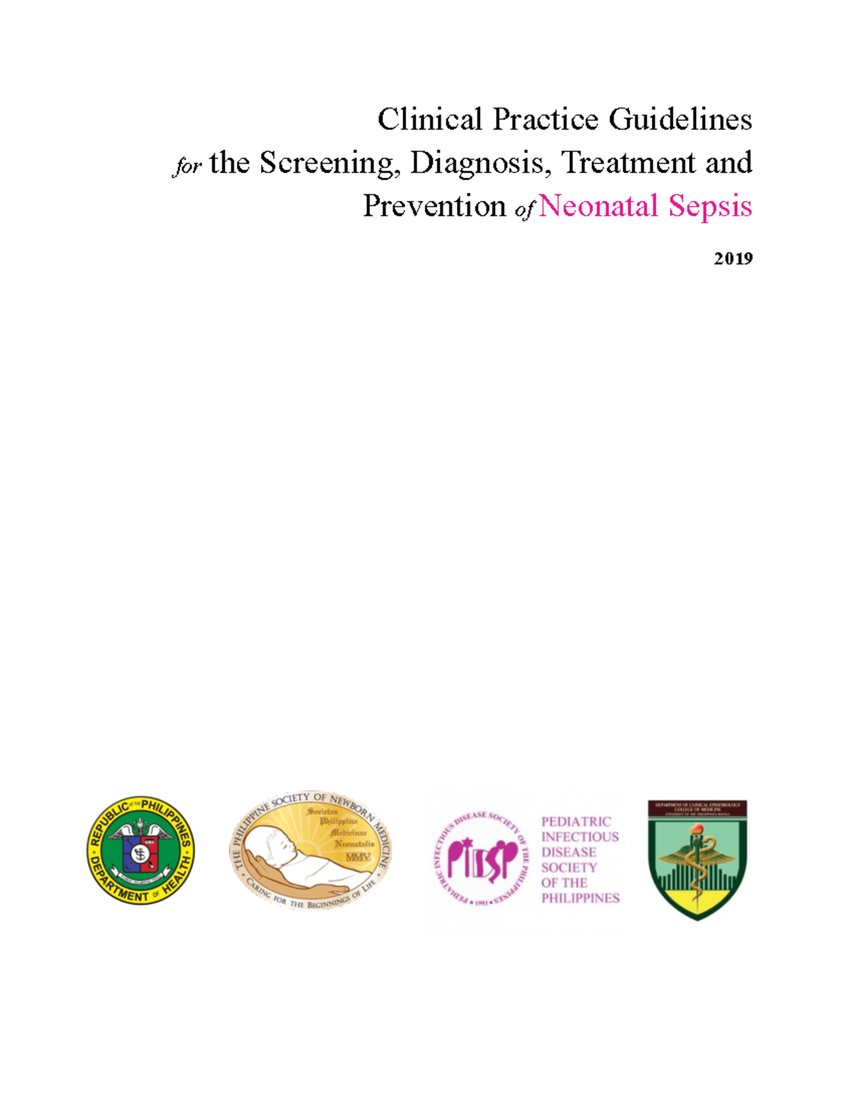 CPG on Neonatal Sepsis: Screening, Diagnosis & Treatment Guidelines ...