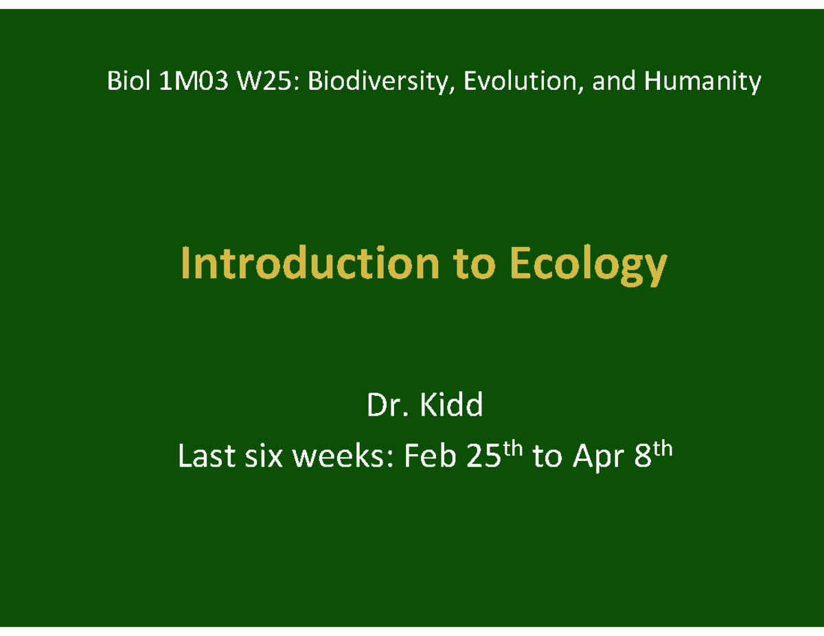Biol 1M03 W25: Ecology Lecture Notes & Schedule by Dr. Kidd - Studocu