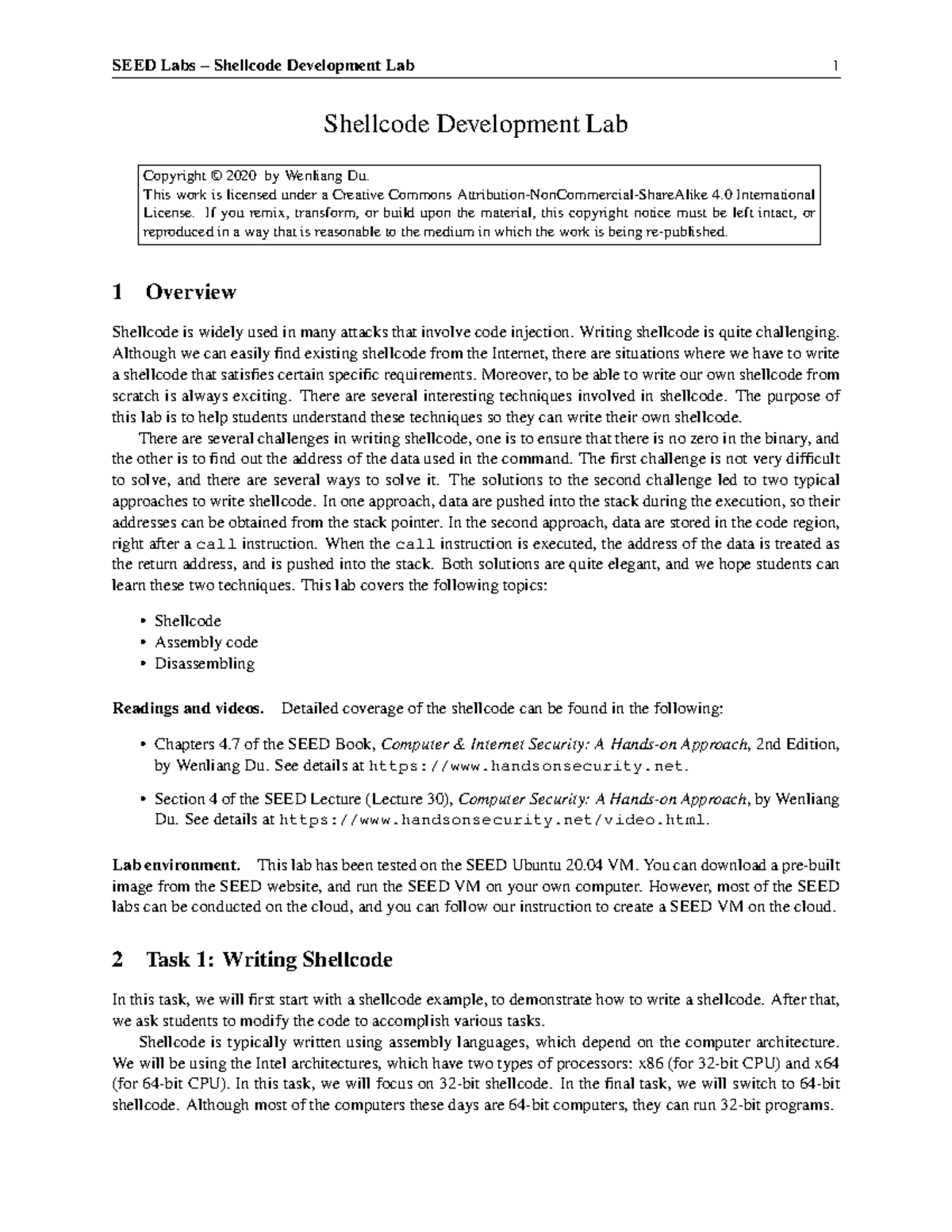 Lab4 - Shellcode Development Lab - Shellcode Development Lab Copyright © 2020 by Wenliang Du ...