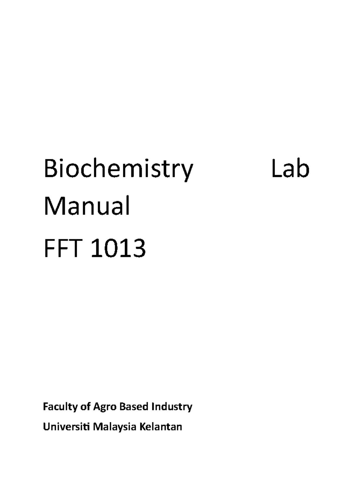 Biochemistry Lab Manual (FFT 1013) - Experiments and Procedures - Studocu