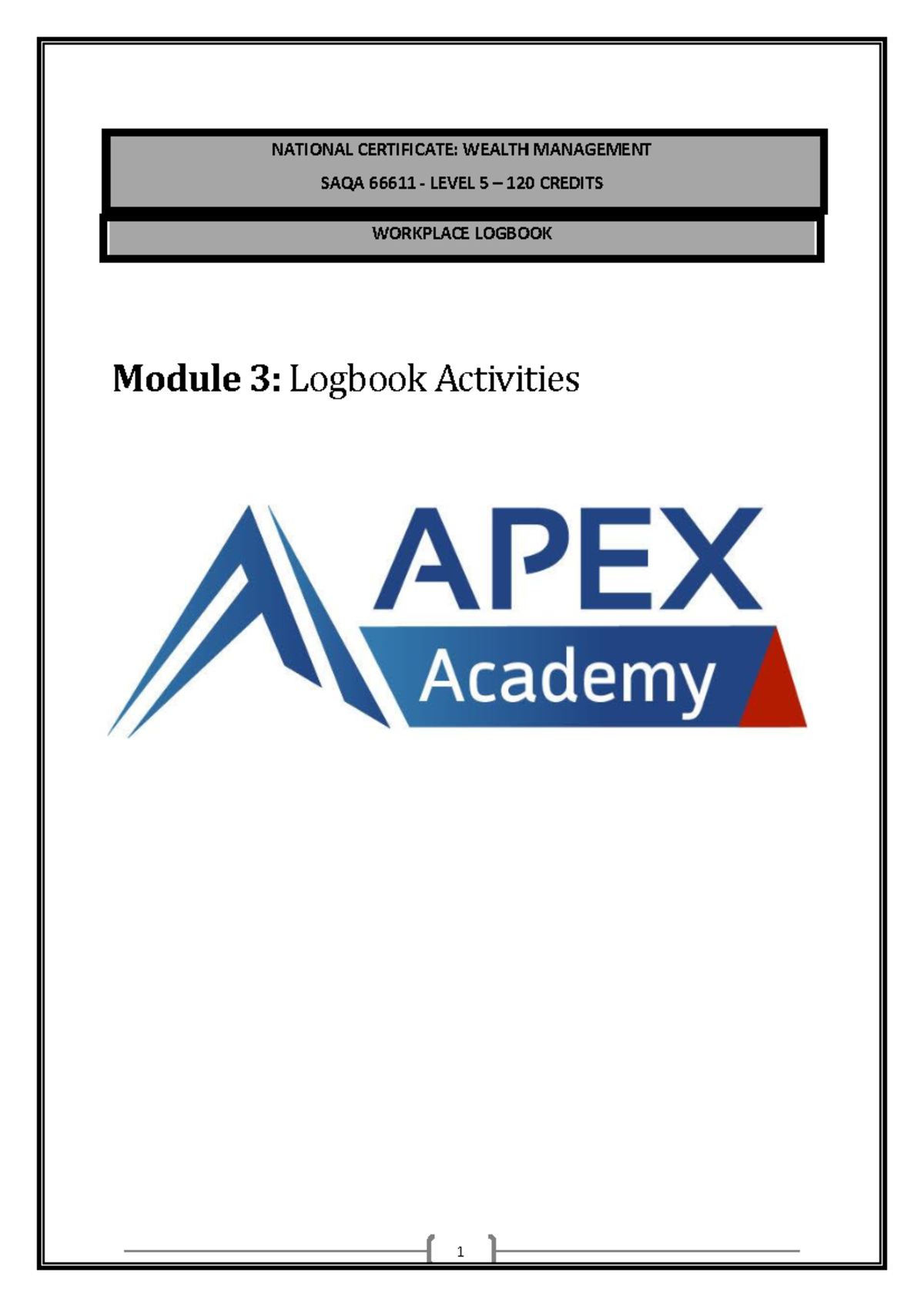 Apex - WM5 - Module 3 Logbook Activities & Assessments Guide - Studocu