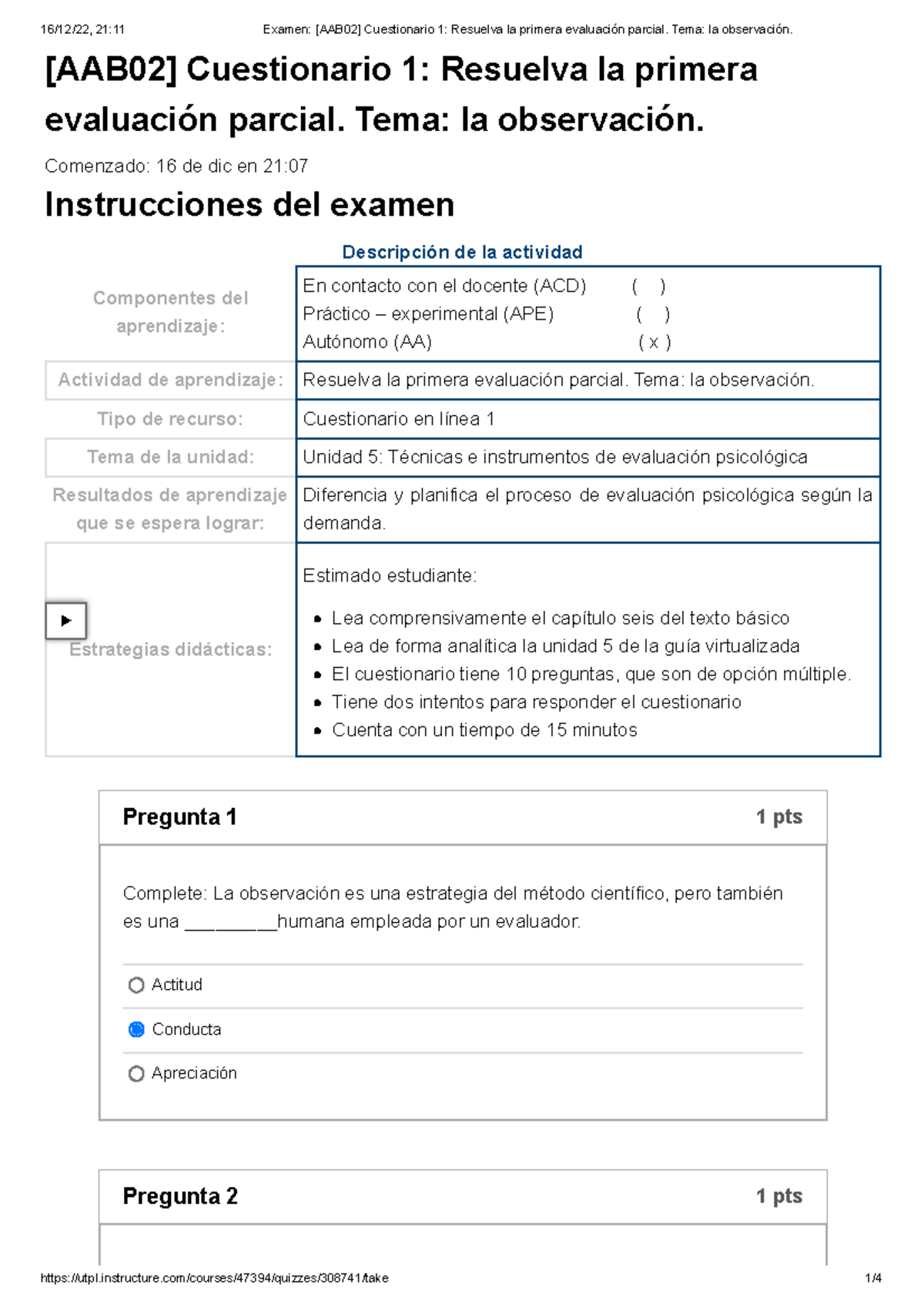 Examen [AAB02] Cuestionario 1 Resuelva la primera evaluación parcial. Tema la observación ...