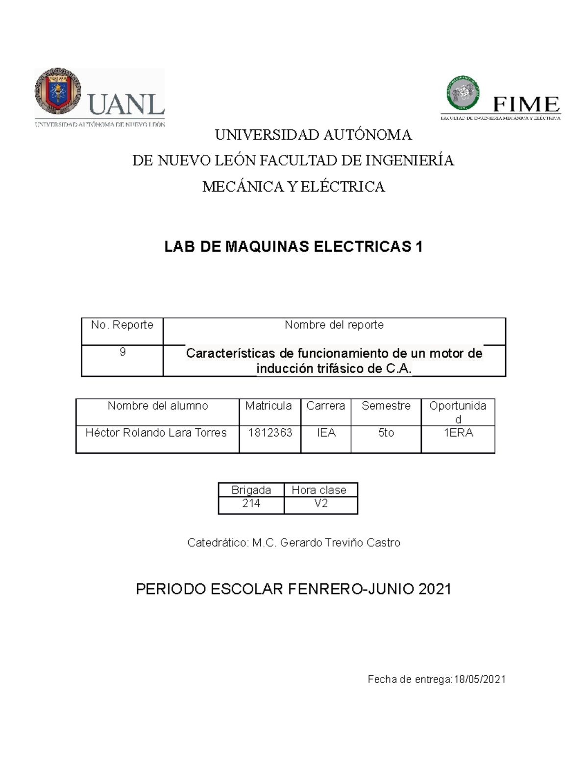 Practica 9 del laboratorio de maquinas electricas - UNIVERSIDAD AUTÓNOMA DE NUEVO LEÓN FACULTAD ...