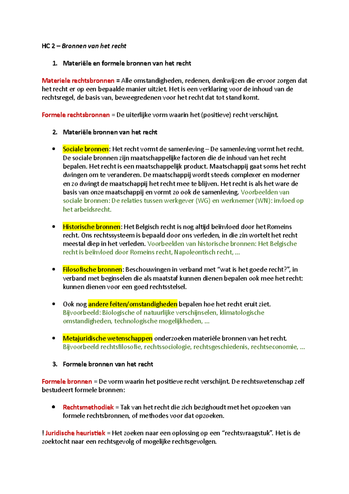 Samenvatting HC 2 - HC 2 – Bronnen van het recht Materiële en formele ...