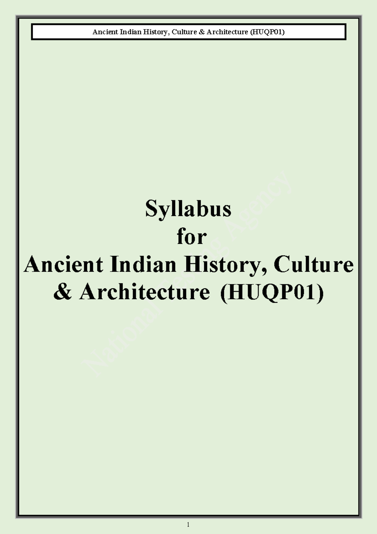 Syllabus for Ancient Indian History, Culture & Architecture (HUQP01 ...