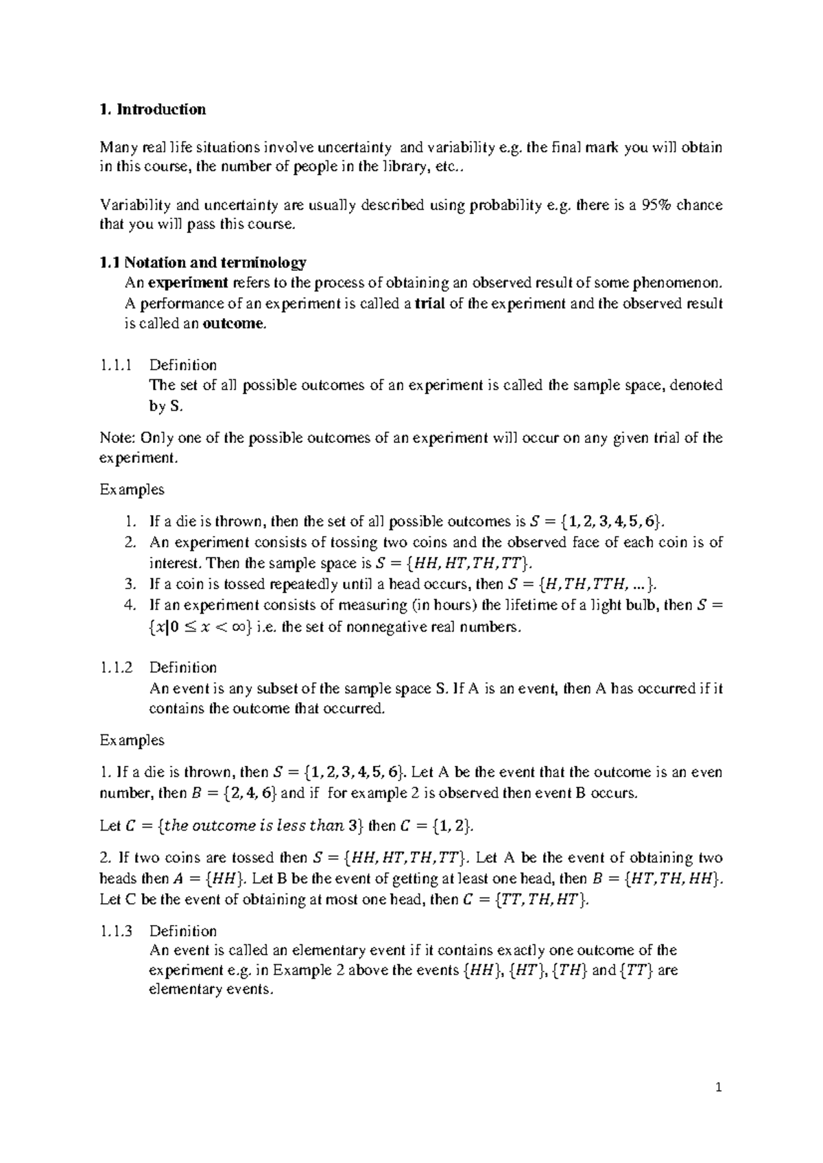Lecture 1 - INTRODUCTION TO PROBABILITY - 1 Introduction Many real life ...