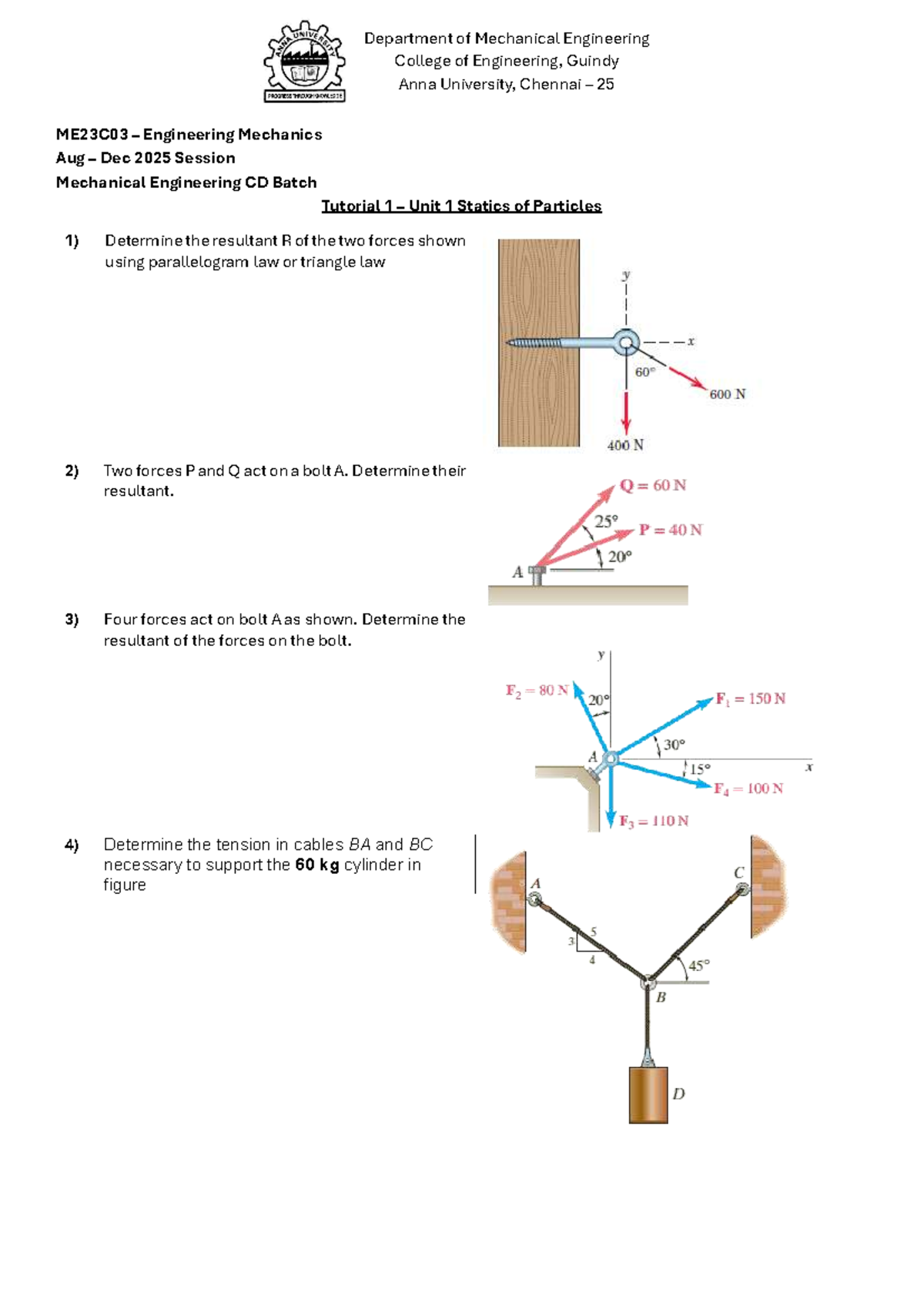 ME23C03 Engineering Mechanics Tutorial 1: Statics of Particles ...
