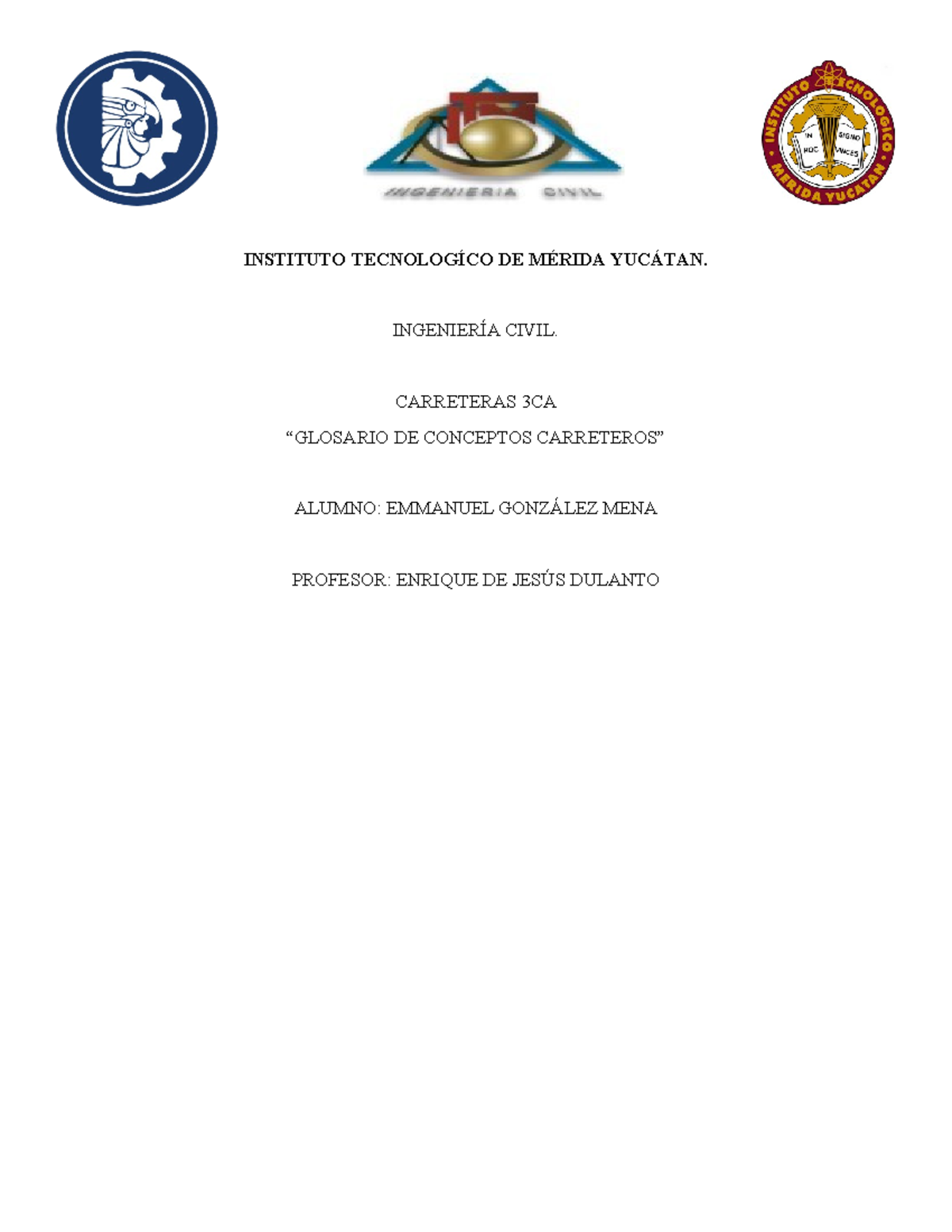 Glosario coceptos carreteros. Emmanuel GM. - INSTITUTO TECNOLOGÍCO DE ...