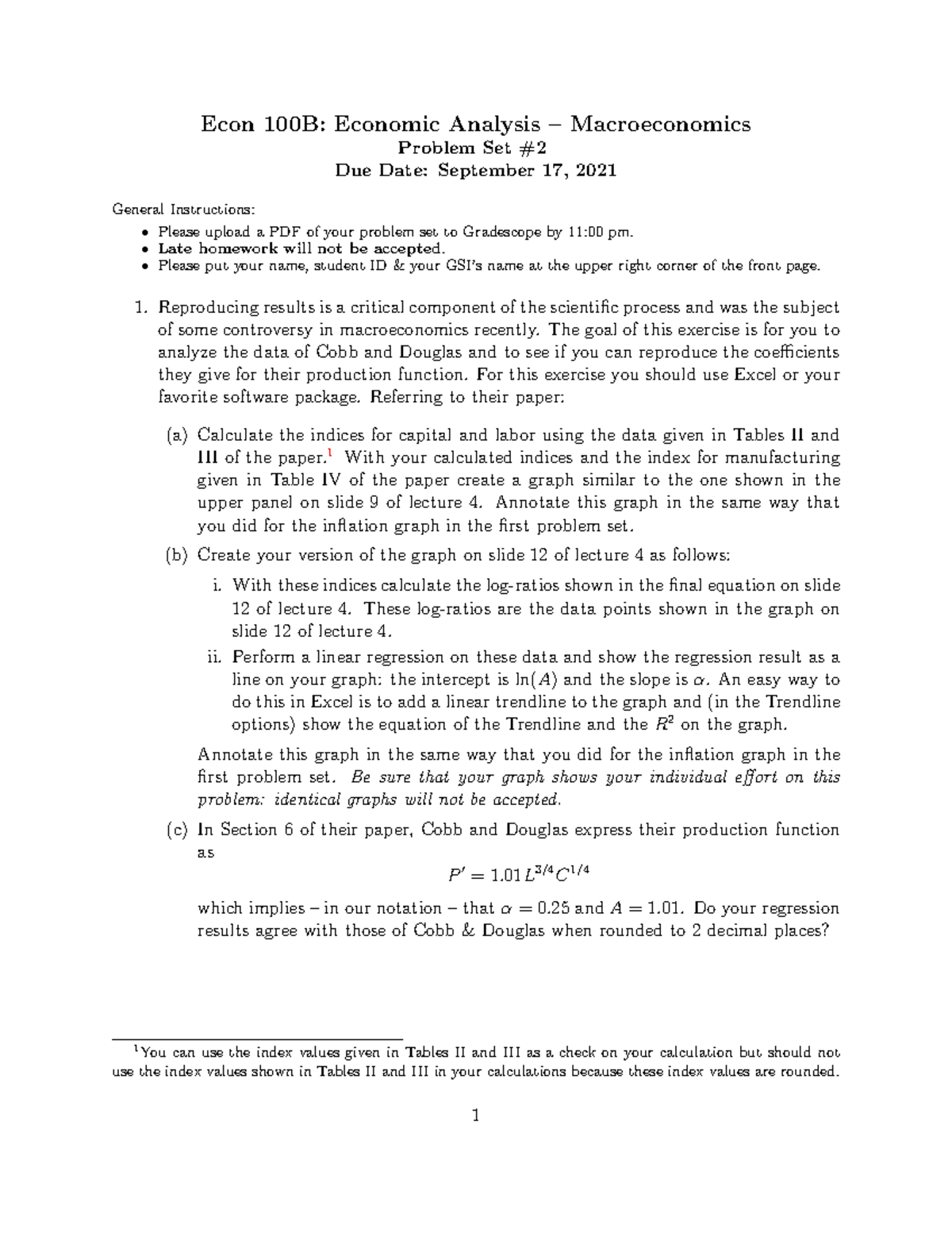 Problem Set-2-Fall-2021 - Econ 100B: Economic Analysis – Macroeconomics Problem Set # Due Date ...
