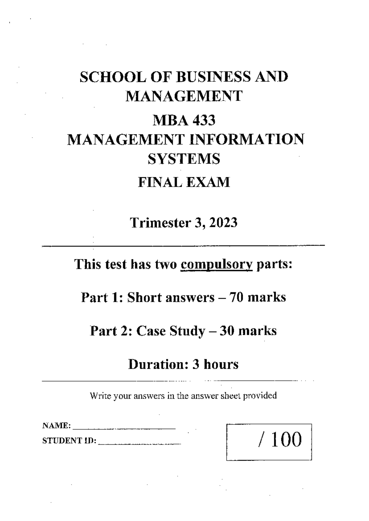 MBA 433 Management Information Systems Final Exam Trimester 3, 2023 ...
