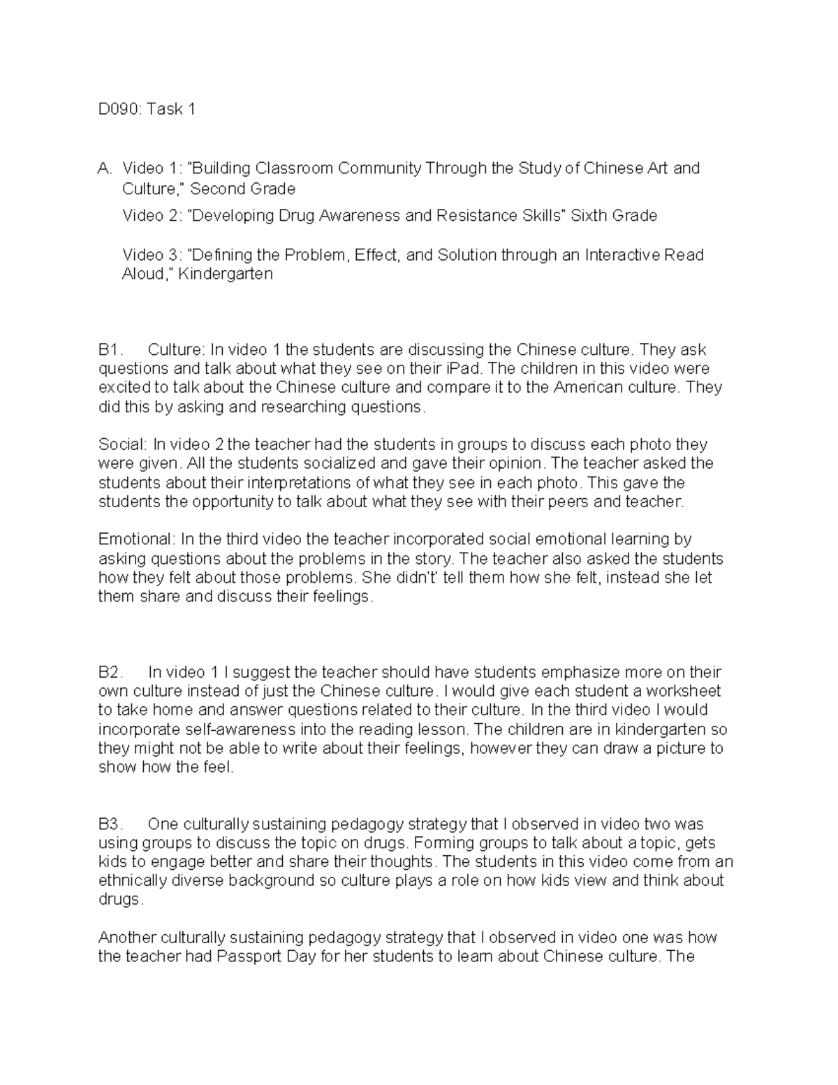 Task 1 D090 school - D090: Task 1 A. Video 1: “Building Classroom ...