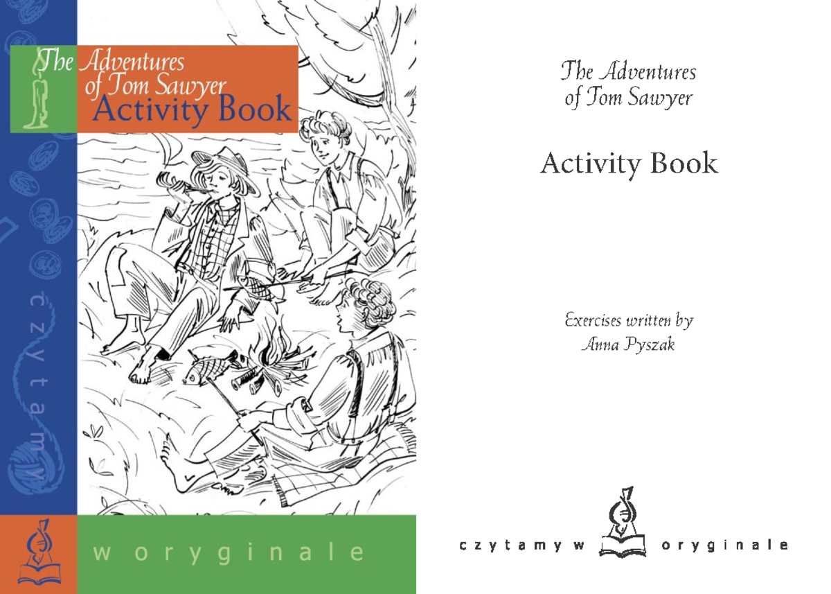 Tom Sawyer Worksheets Activities: Chapters 1-7 Summary - Studocu