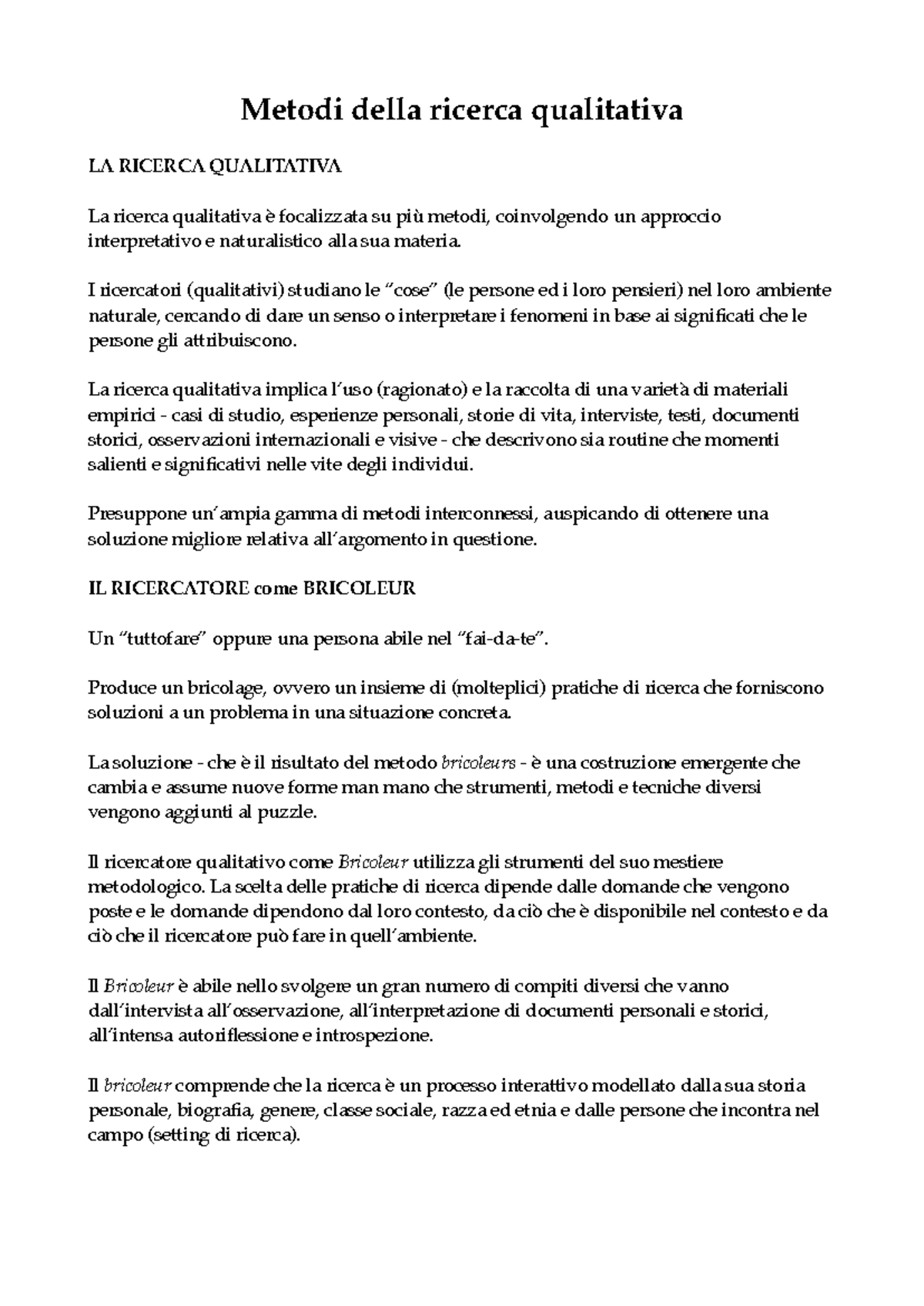 Appunti Metodologia della Ricerca Qualitativa - LA RICERCA QUALITATIVA ...