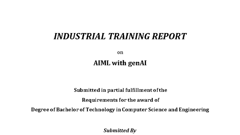 INDUSTRIAL TRAINING REPORT on AIML with GenAI (B.Tech CSE) - Studocu