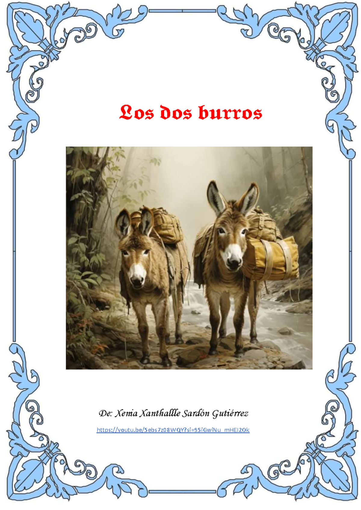 Los dos burros: Lección de vida y experiencia compartida - Studocu