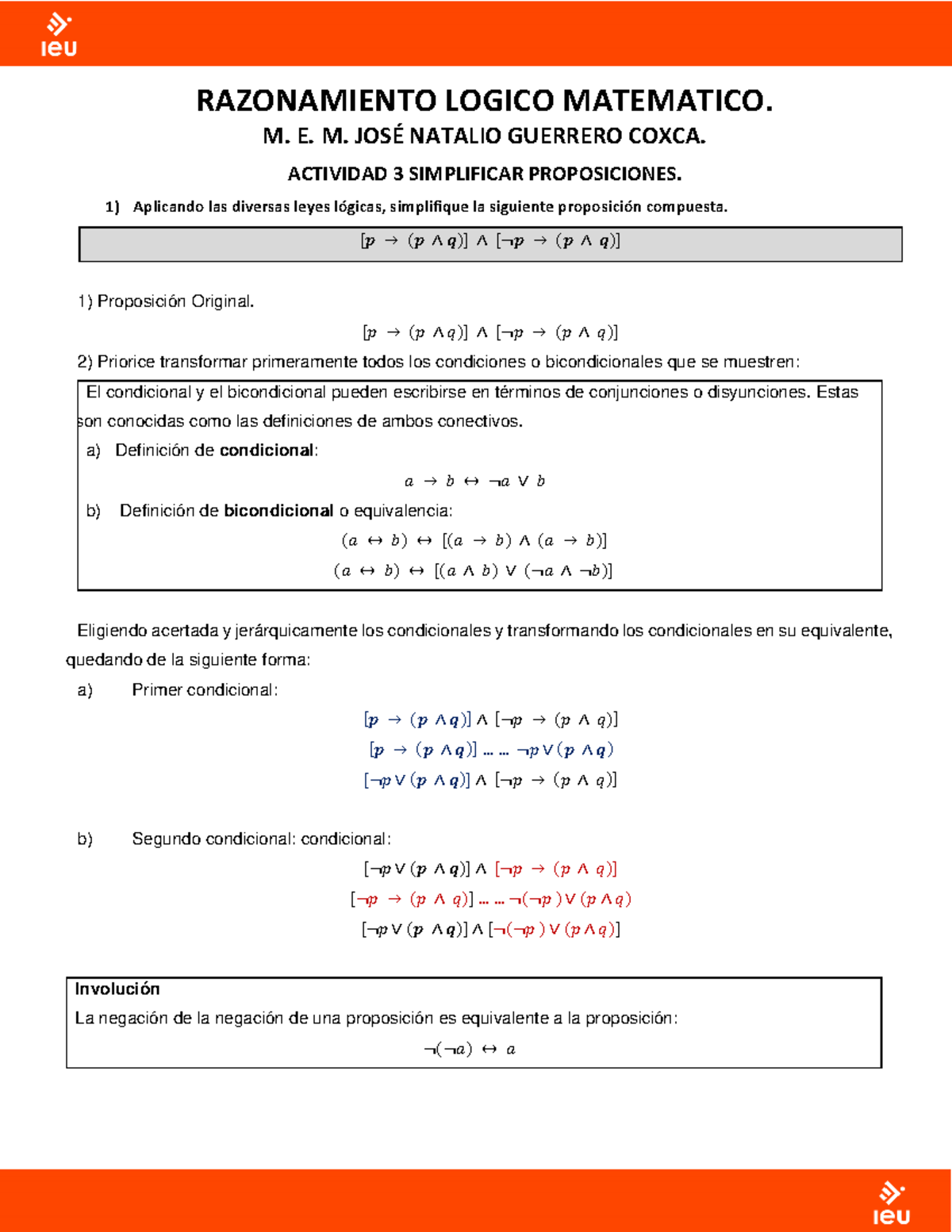 Ejemplos PARA Semana 3 - PROPOSICIONES - RAZONAMIENTO LOGICO MATEMATICO. M. E. M. JOSÉ NATALIO ...