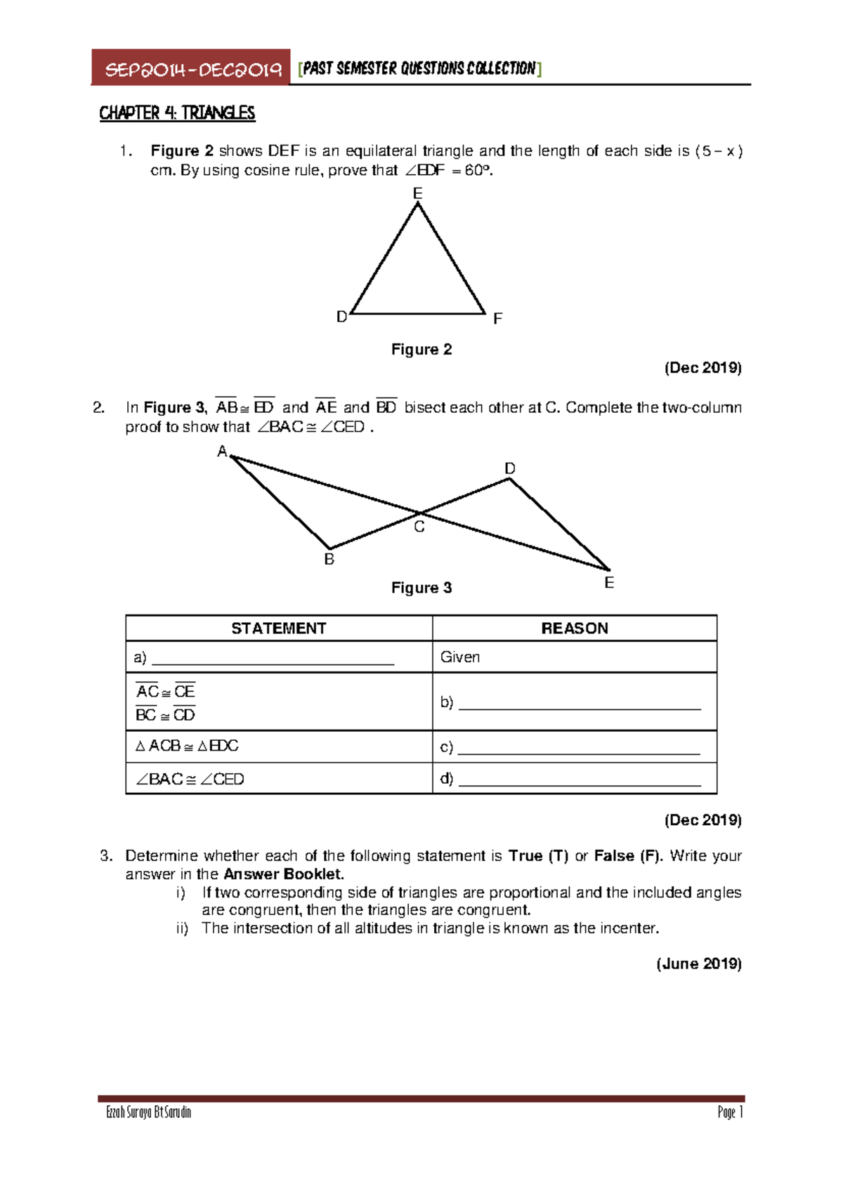 Chapter 4 Tutorial (Past Sem Qs) - CHAPTER 4: TRIANGLES Figure 2 shows ...