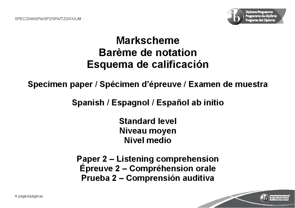 2020 Spanish Ab Initio SL Paper 2 Listening Markscheme - Studocu