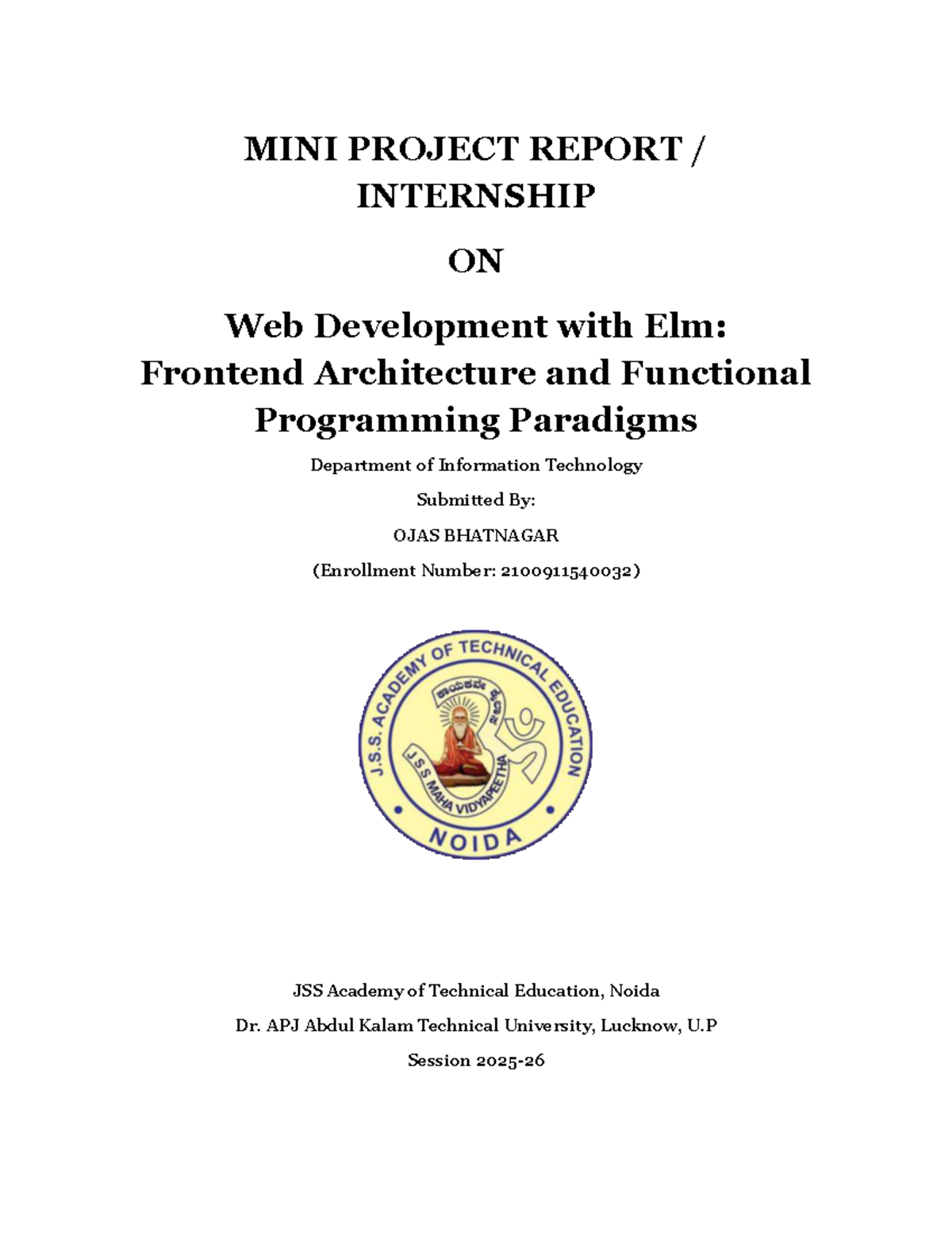 Internship Report: Web Development with Elm (CSDS 2100911540032) - Studocu