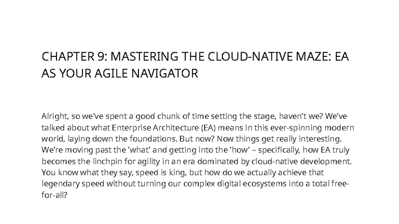 EA in the Modern Era - CHAPTER 9: MASTERING THE CLOUD-NATIVE MAZE: EA ...
