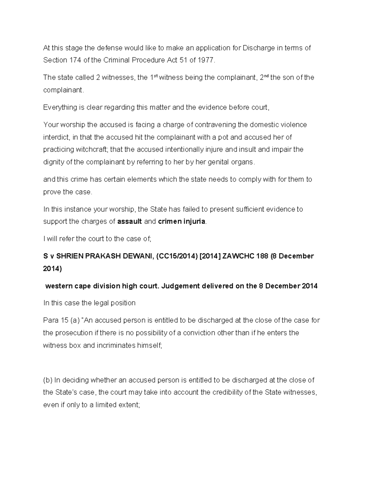 Application for Discharge Under S.174 of the Criminal Procedure Act ...