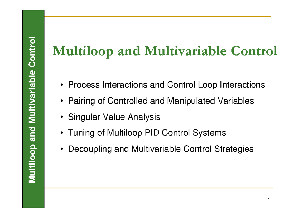 Multiloop and Multivariable Control - Multiloop and Multivariable ...