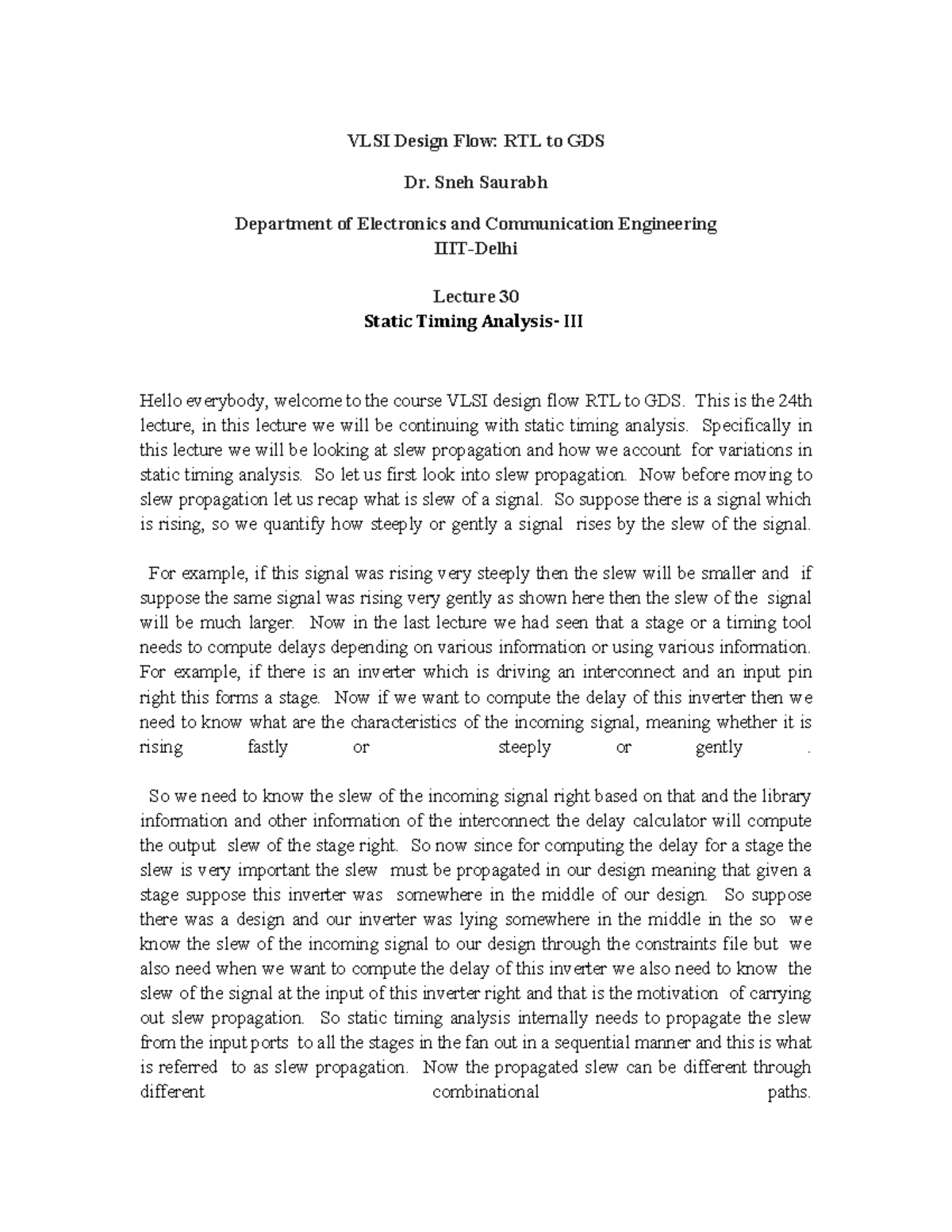 Lecture 30: Static Timing Analysis - Slew Propagation Techniques (VLSI Design - Studocu