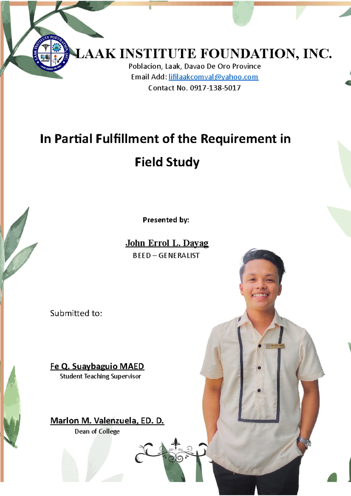 Field Study Report in BEED 3630251655604302349: John Errol Dayag - Studocu