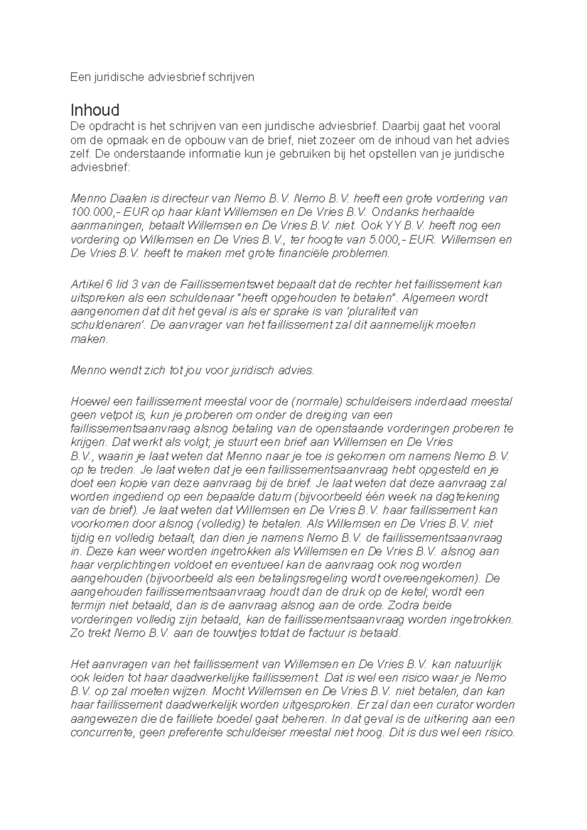 Juridische Adviesbrief: Faillissementsaanvraag voor Nemo B.V. - Studeersnel