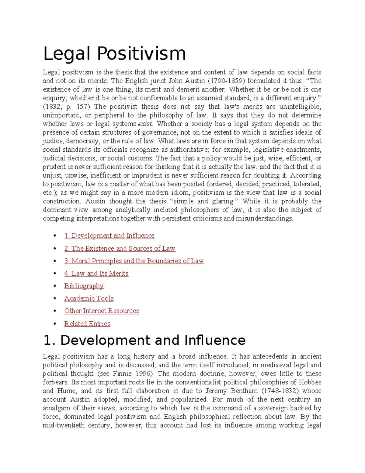 Legal Positivism - Legal Positivism Legal positivism is the thesis that ...
