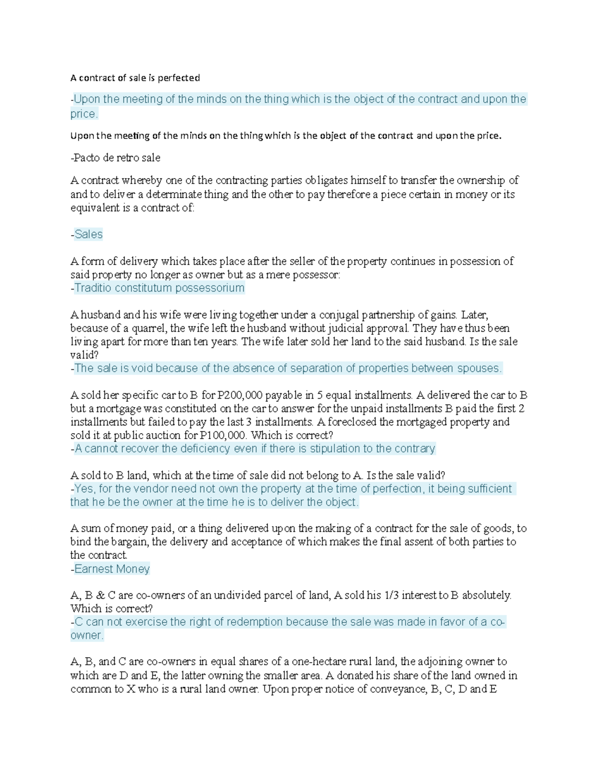 EXAM Reviewer - law exam - A contract of sale is perfected Upon the ...