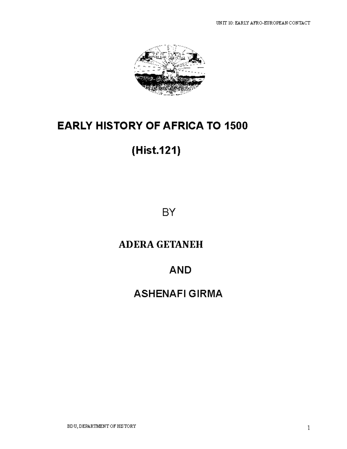 HIST.121: Early History of Africa to 1500 - Unit 10 Overview - Studocu
