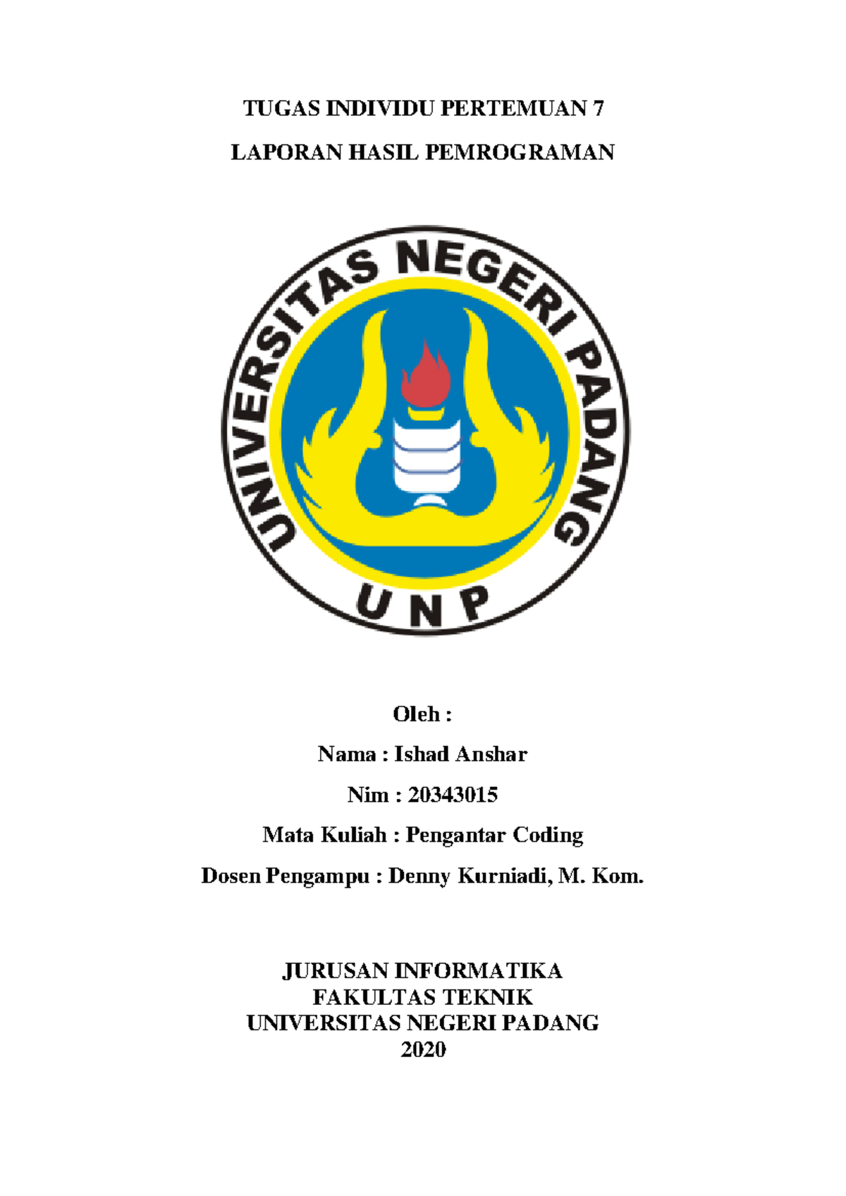 Tugas Individu Pertemuan 7: Laporan Pemrograman dalam Pengantar Coding - Studocu