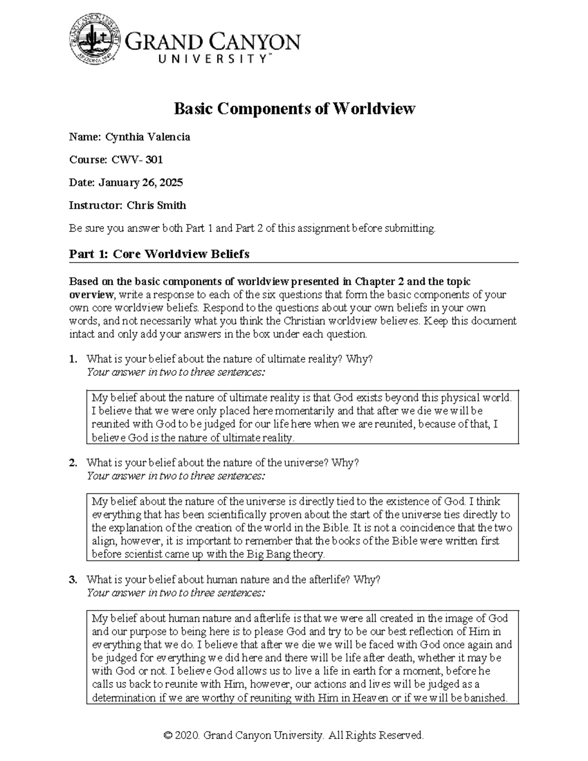 CWV 101 301 RS T1Basic Components Of Worldview - Basic Components of Worldview Name: Cynthia ...