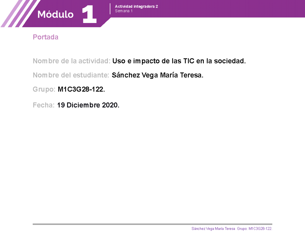 actividad integradora 2 módulo 1 semana 1 M01S1AI2 - Portada Nombre de la actividad: Uso e ...