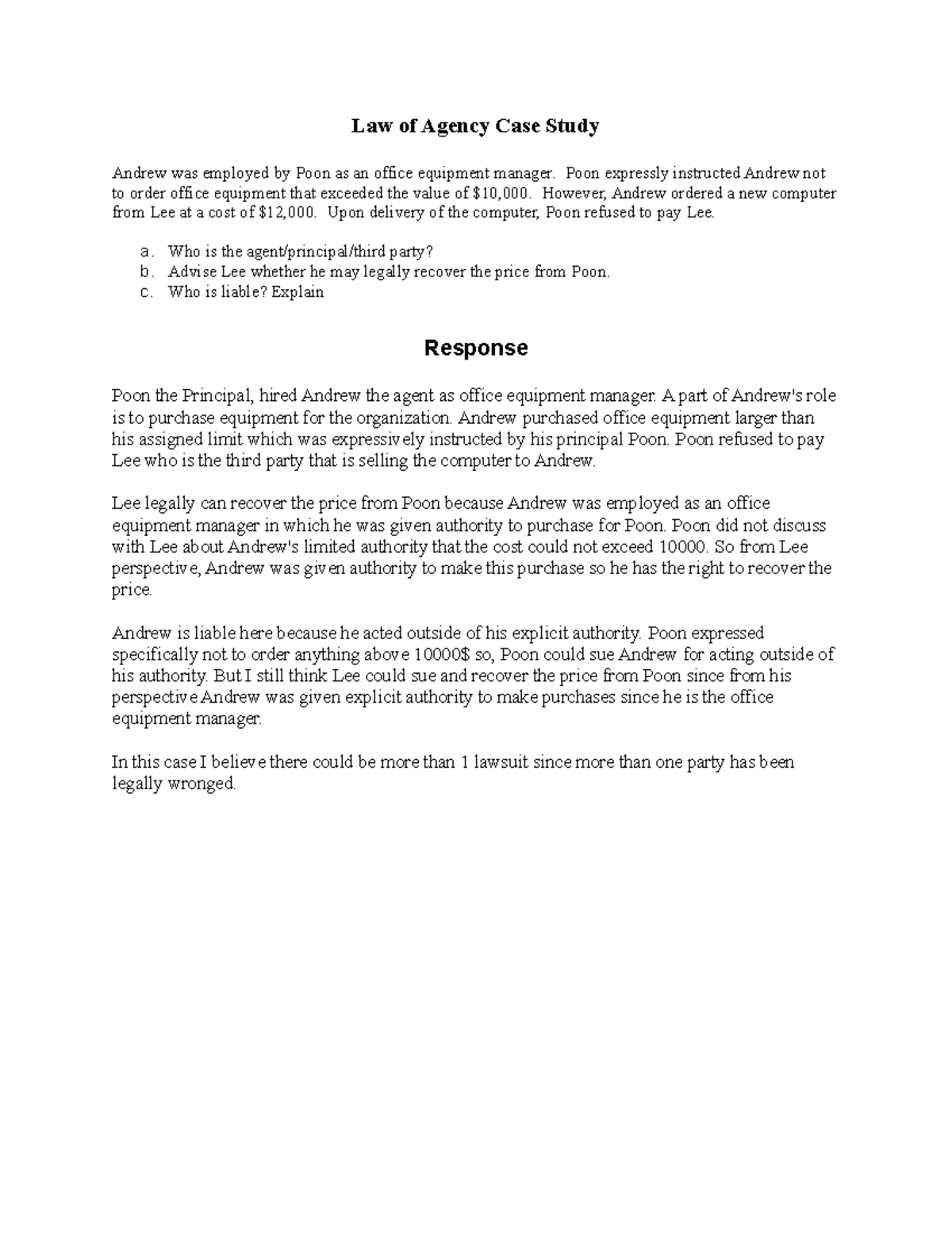 Law of Agency Case Study - Law of Agency Case Study Andrew was employed ...