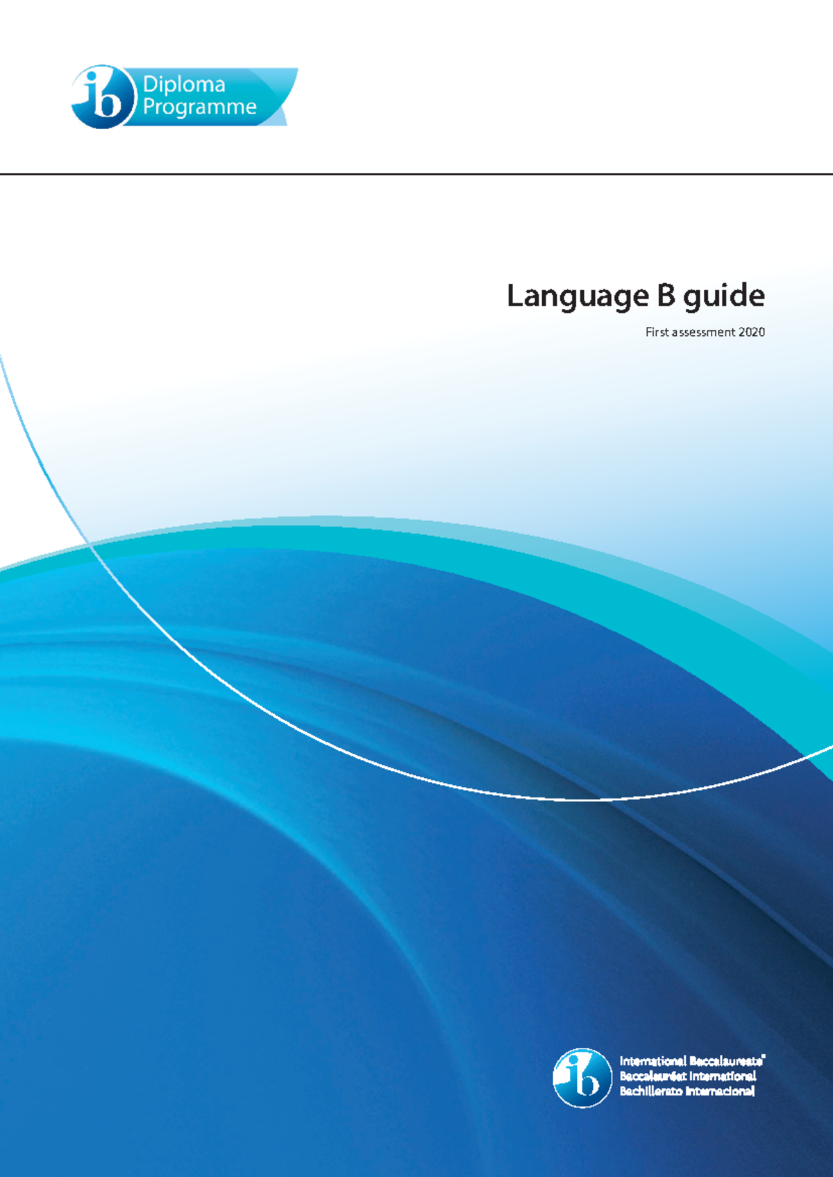 French B Guide first assessment 2020 - Language B guide First ...