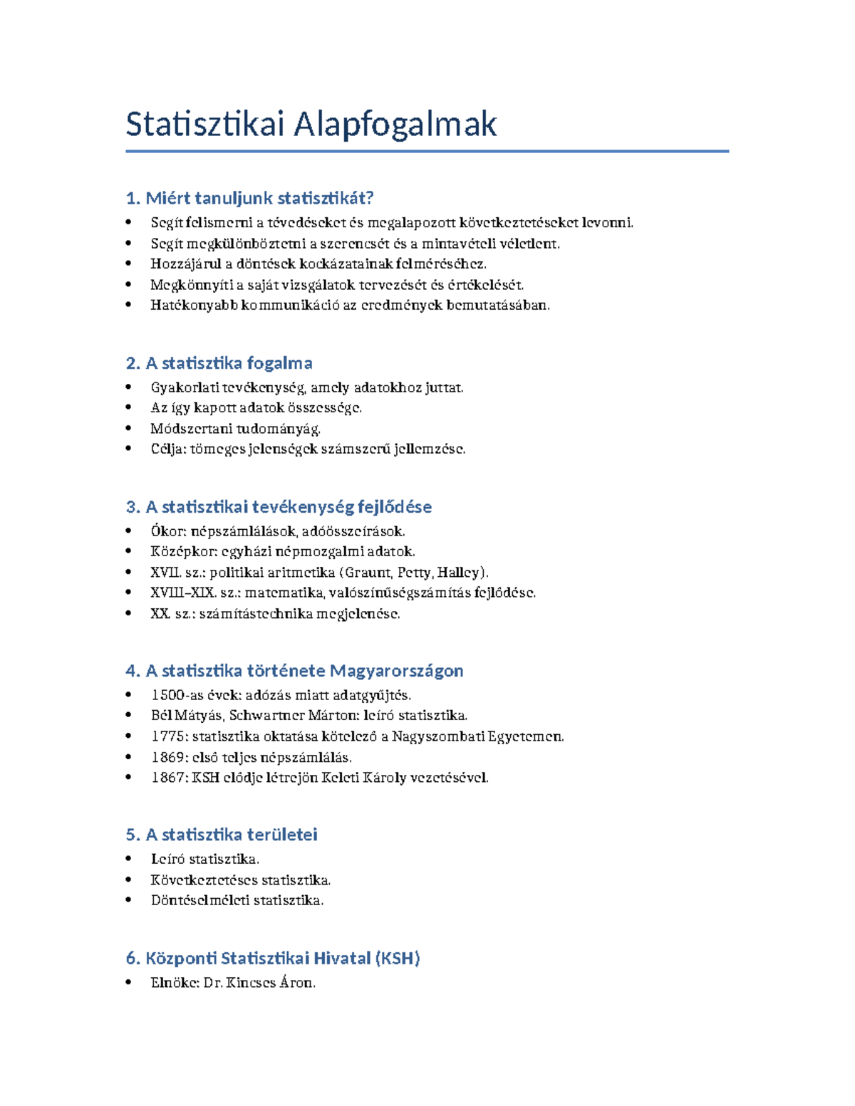 Statisztikai Alapfogalmak: A Statisztika Története és Alapjai - Studocu