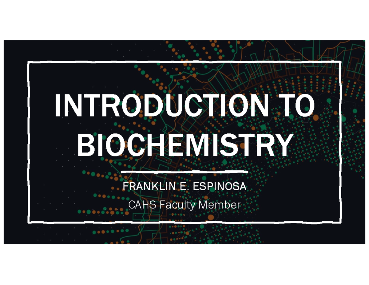 Introduction to Biochemistry: Key Concepts and Elements - Studocu