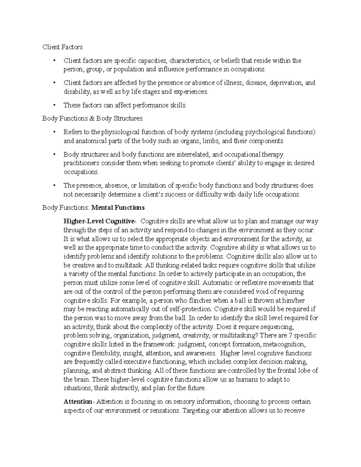 Body structures and functions - Client Factors Client factors are ...