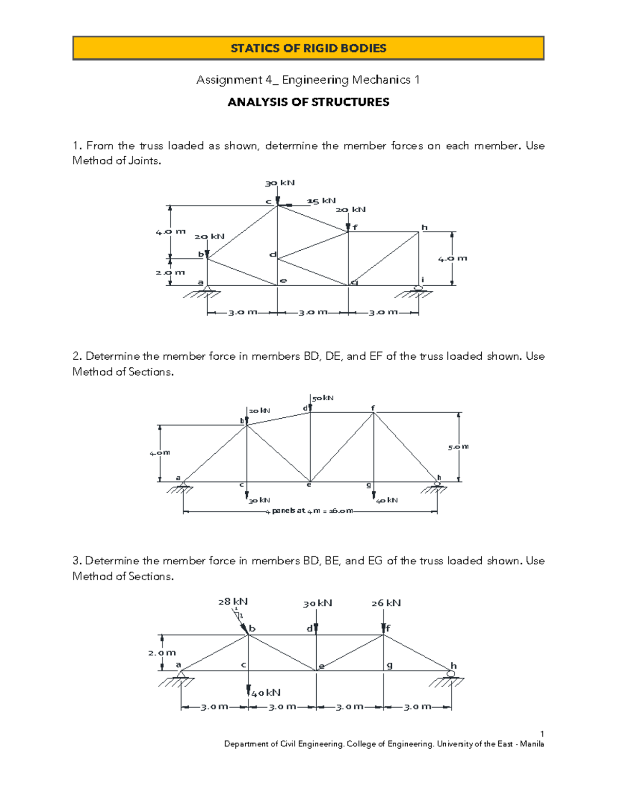STATICS OF RIGID BODIES Assignment 4 - Engineering Mechanics 1 Problem ...