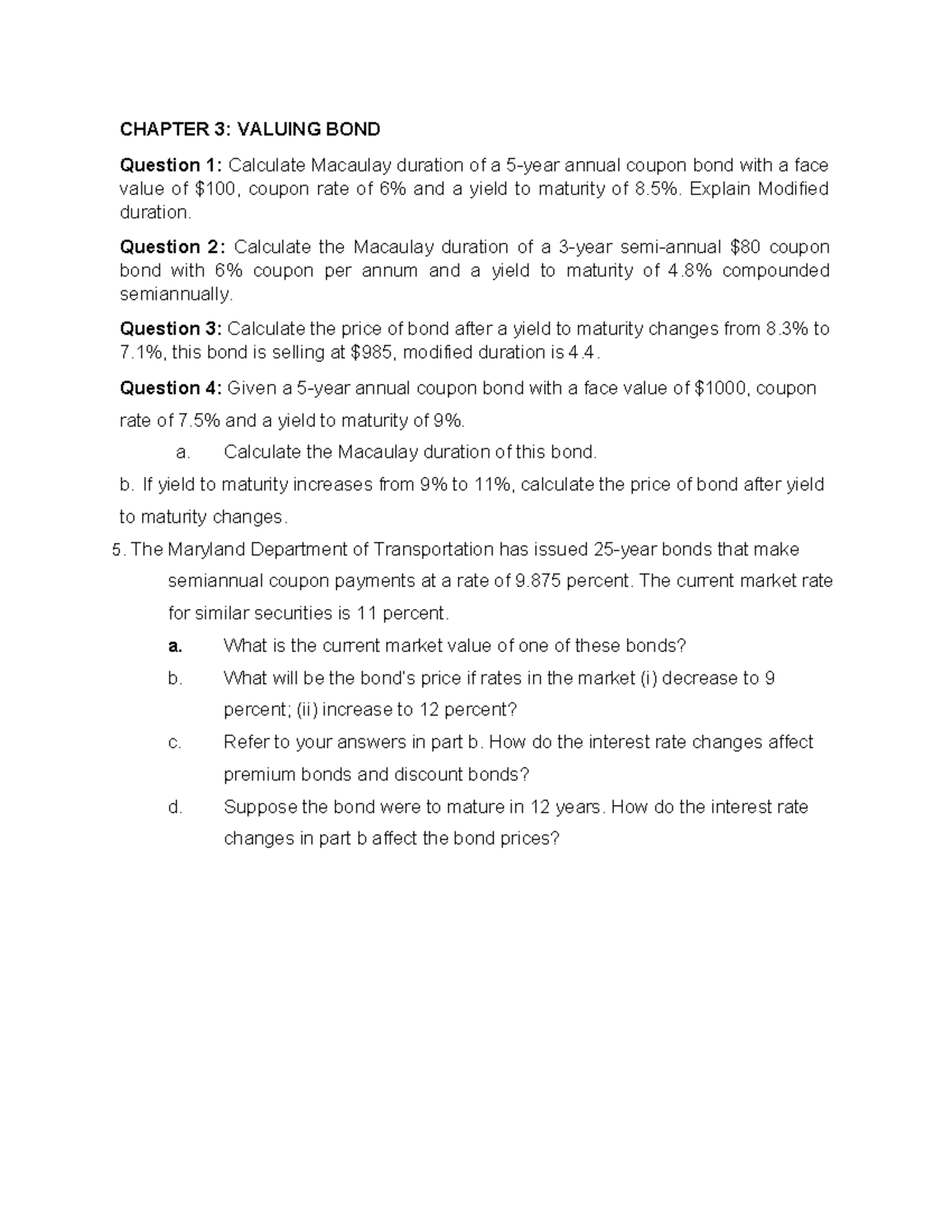 Chapter 3 bond ex - Practical - CHAPTER 3: VALUING BOND Question 1 ...