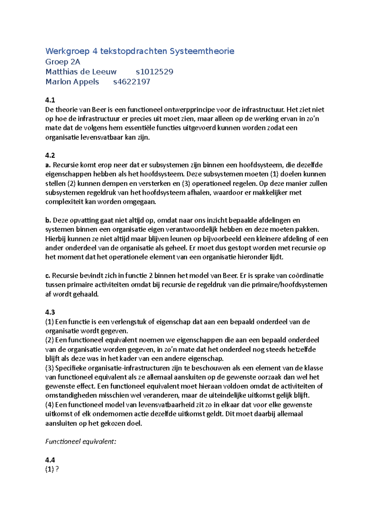 WG4 tekstopdrachten - Tekstvragen systeemtheorie 18-19 week 4 - Werkgroep 4 tekstopdrachten ...