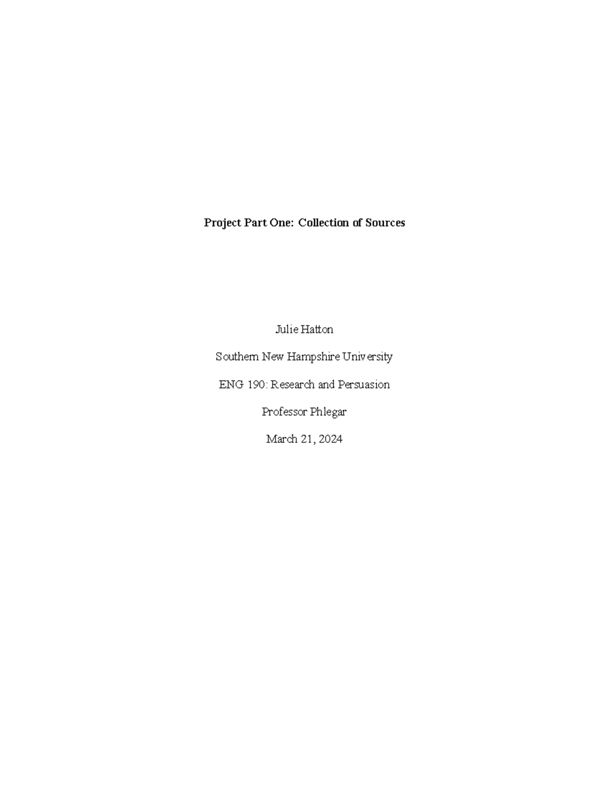ENG3 - dsfas - Project Part One: Collection of Sources Julie Hatton ...