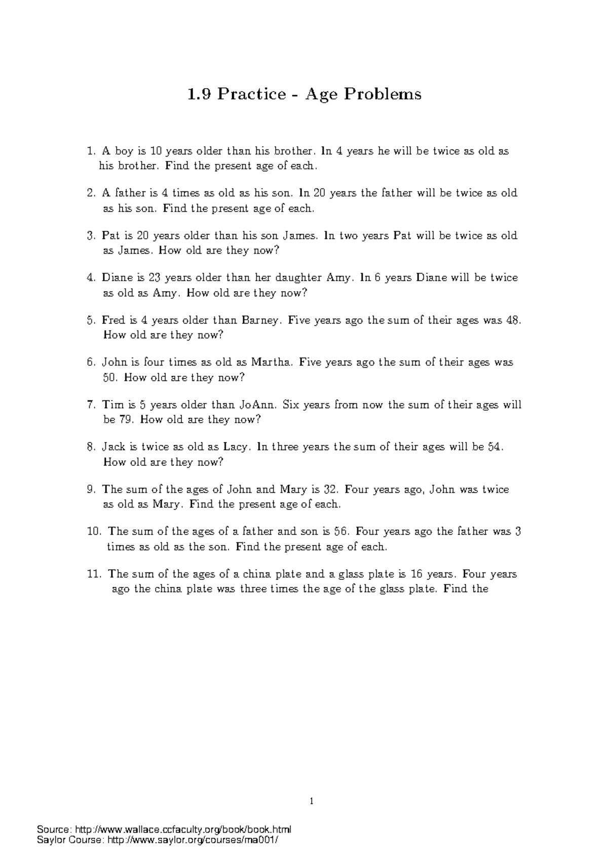 1 - Age problems - 1 Practice - Age Problems A boy is 10 years older ...