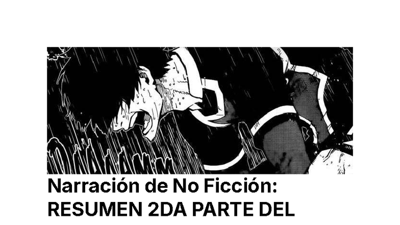 Narración de No Ficción: RESUMEN MÓDULOS 3 Y 4 - CURSO 2024 - Studocu