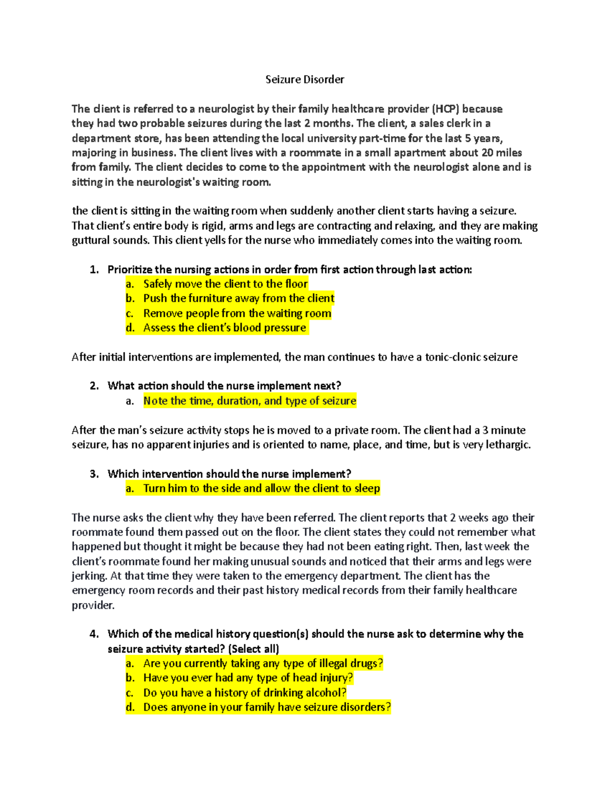 Seizure Disorder case study - Seizure Disorder The client is referred ...