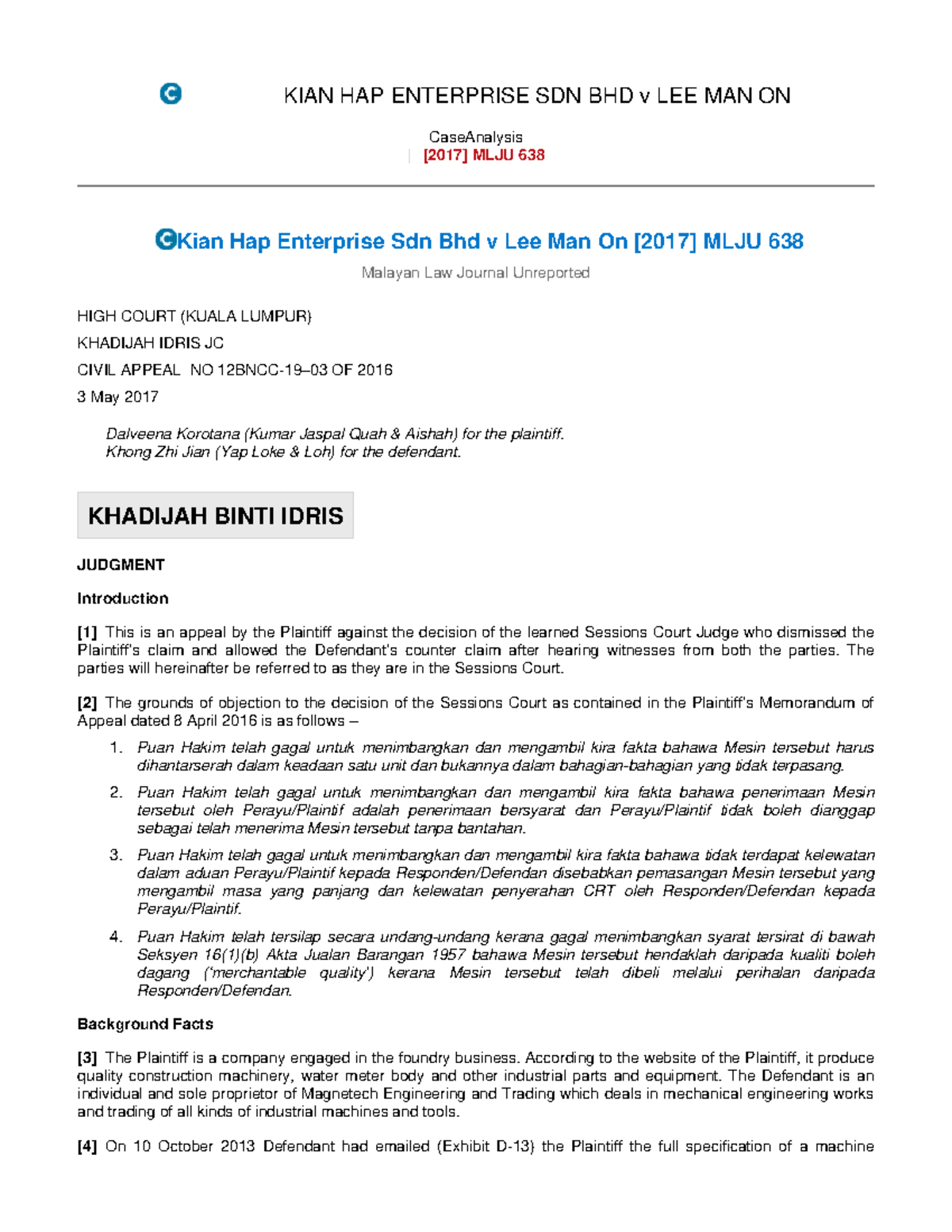 Kian Hap Enterprise Sdn Bhd v Lee Man On Case Analysis MLJU 638 - Studocu