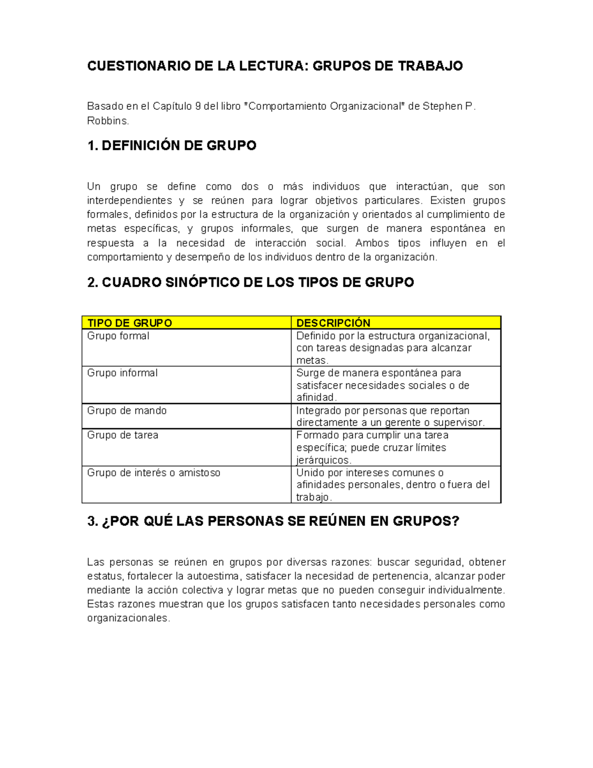 Cuestionario de Lectura: Grupos de Trabajo - Capítulo 9 Robbins - Studocu